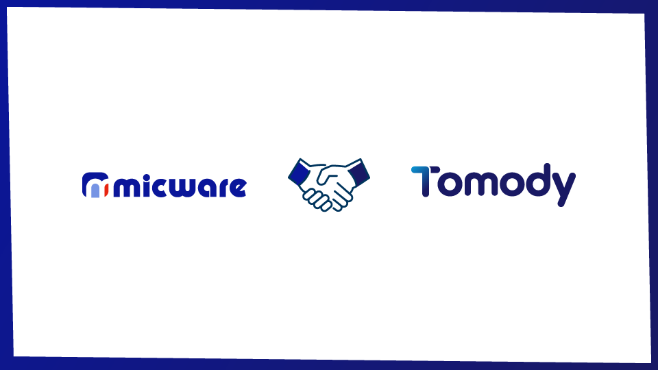 TOMODY、ミックウェアと資本業務提携契約を締結